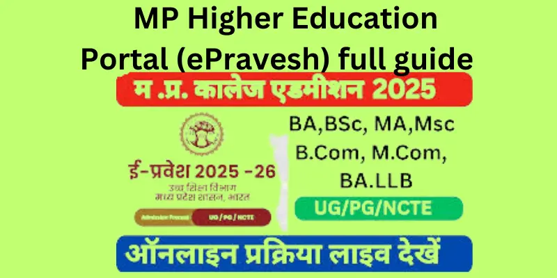 MP Higher Education Portal (ePravesh) 2026 – Registration,